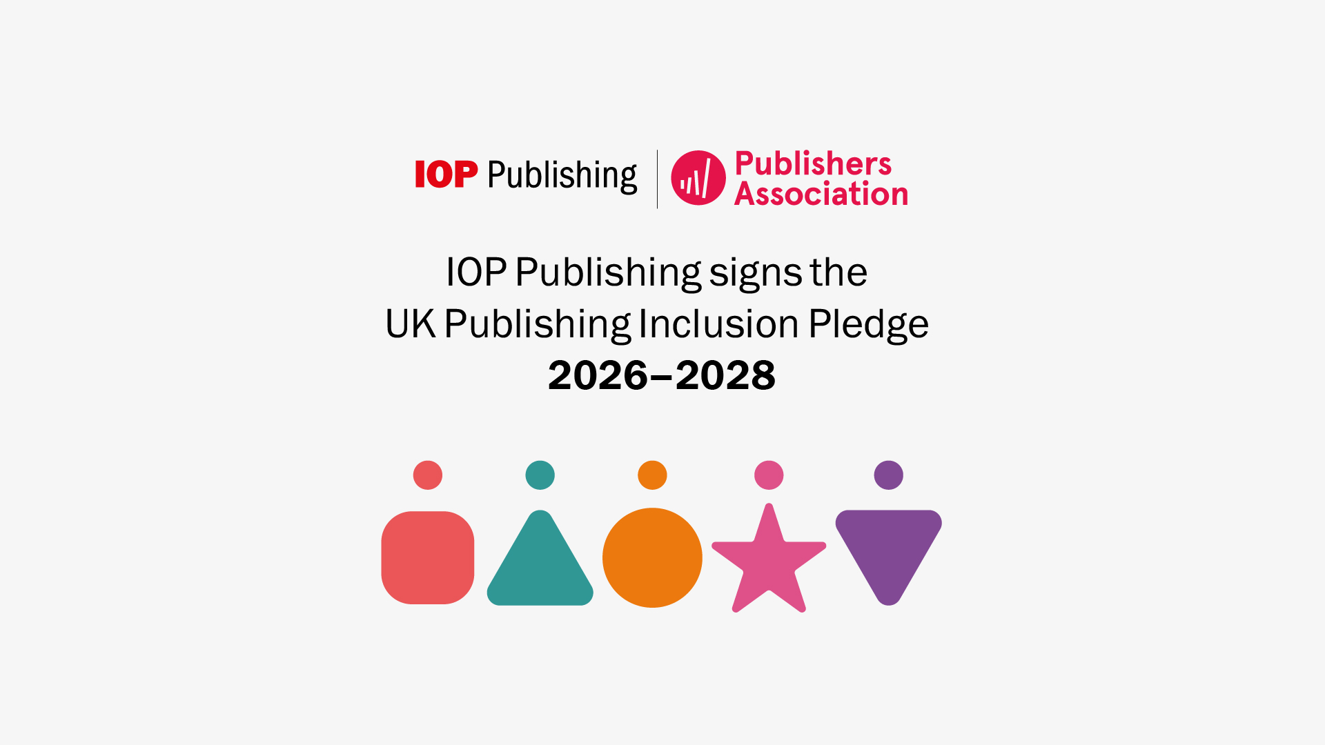 IOP Publishing signs the Publishers Association UK Publishing Inclusion ...